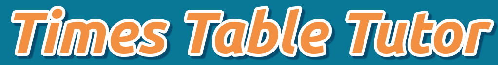 Times Table Tutor